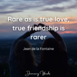 70 Quotes About Love And Friendship