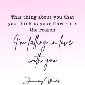 Quotes About Falling In Love With Someone