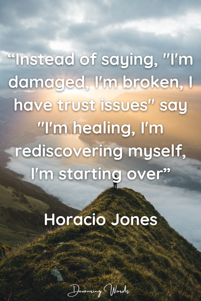 Quotes About Healing Wounds To Start The Healing Process