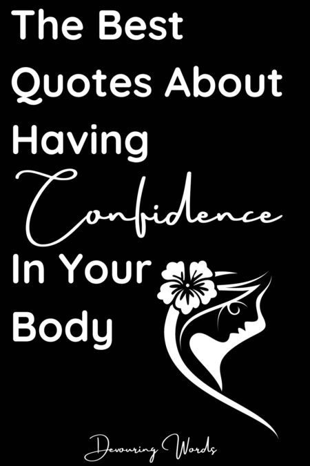 15 Quotes About Confidence In Your Body