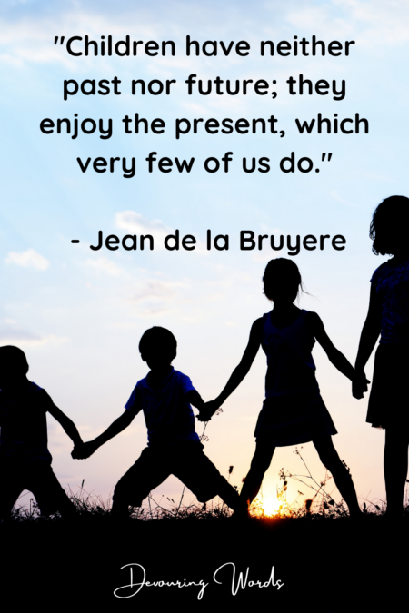 14 Quotes About Children's Growth And Development