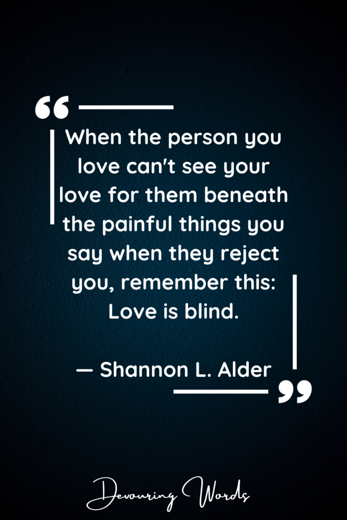 31 Quotes About Love, Pain, And Life