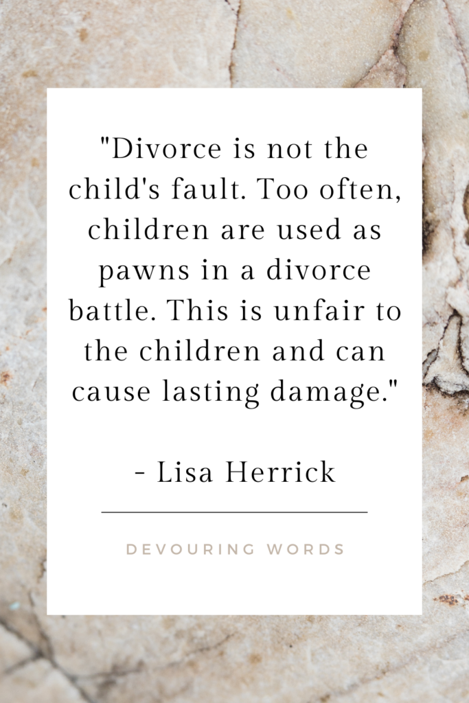 Quotes About Divorced Families