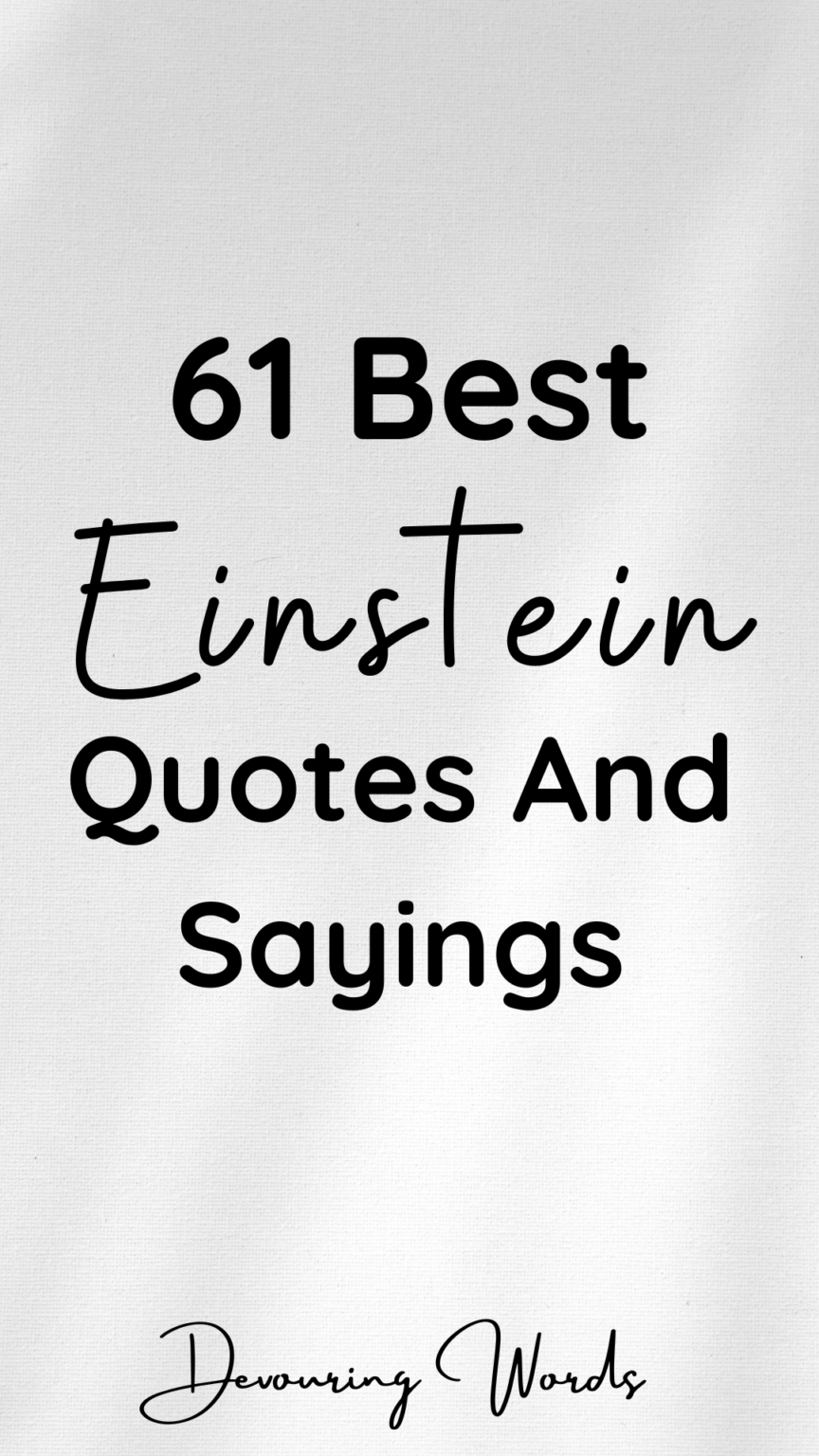 61 Quotes From Einstein