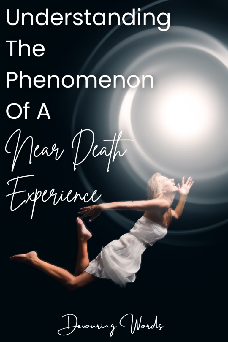 Near-Death Experience: Understanding The Phenomenon